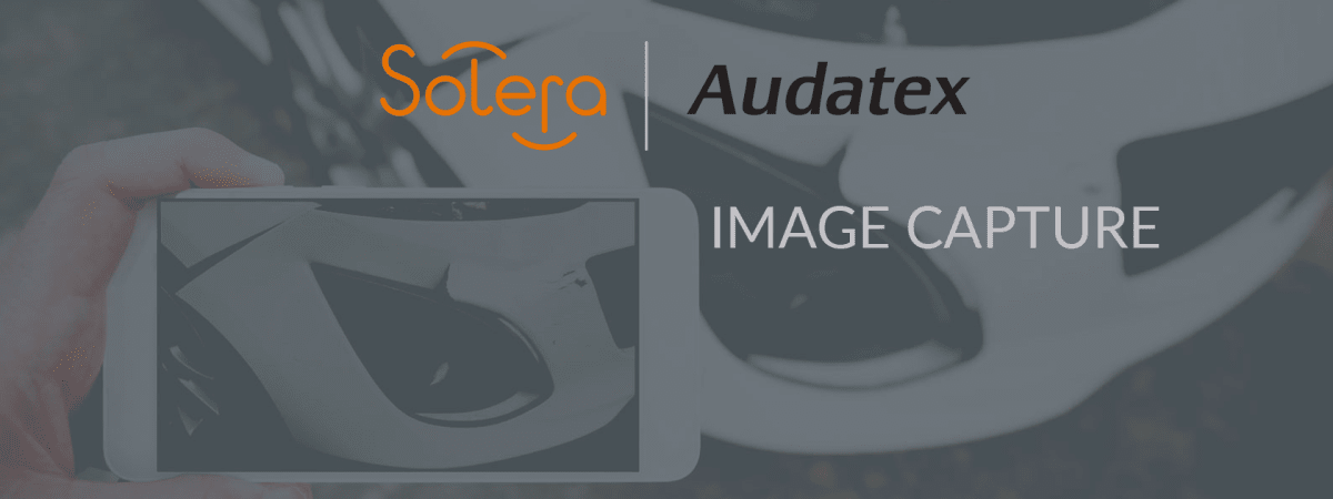 Solera Audatex launches ‘Image Capture’ putting the power of vehicle damage capture into the ...
