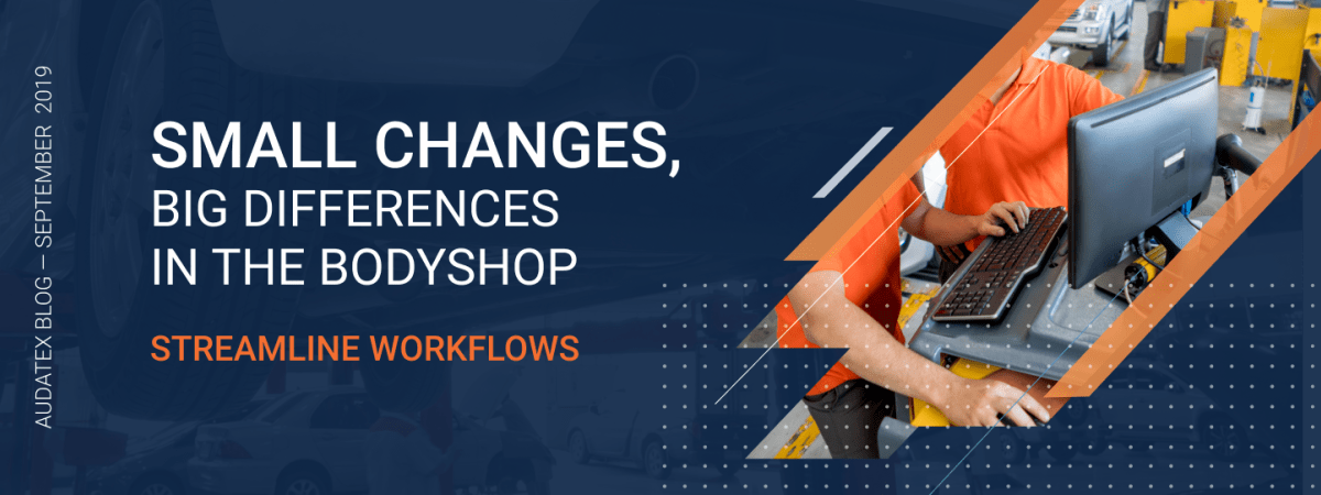 Small Changes, Big Differences in the Bodyshop: Streamline workflows ...