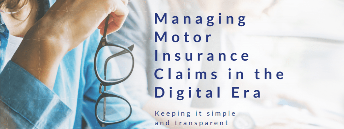The Future of Digital Motor Claims - Managing Motor Insurance Claims in ...